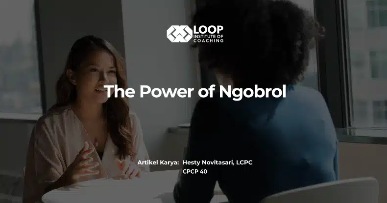 The Power of Ngobrol